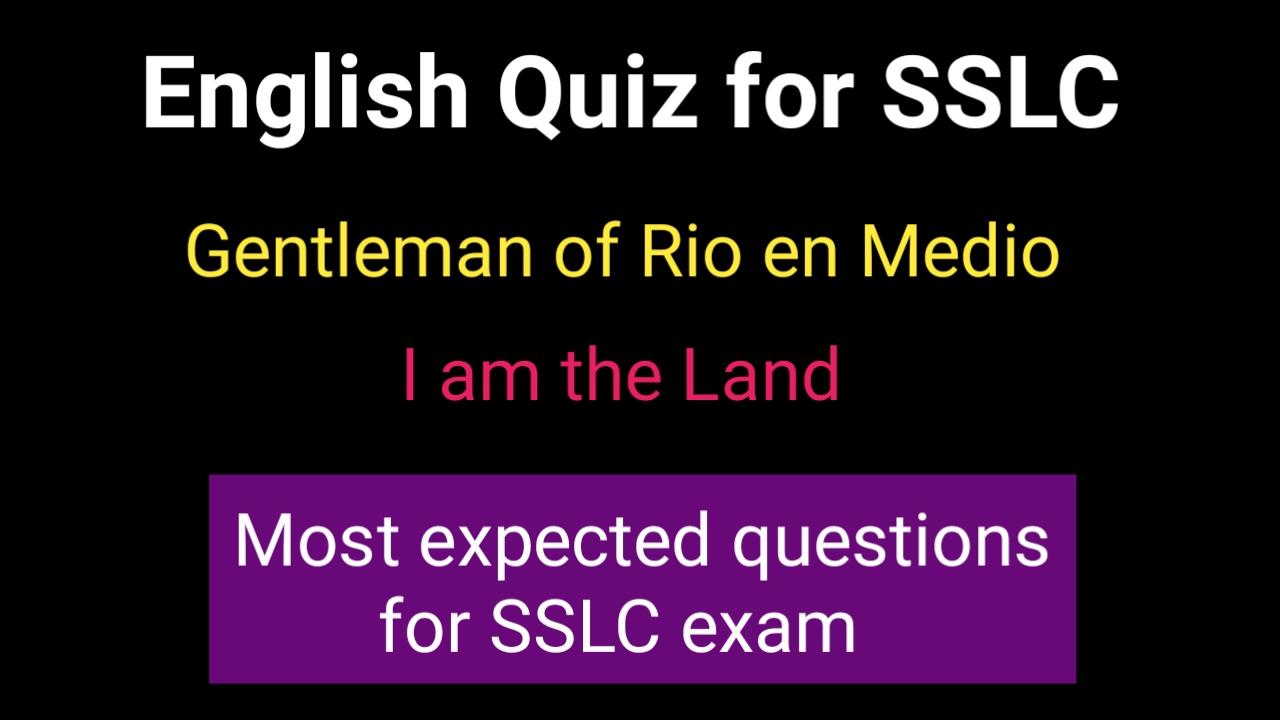 Quiz on Gentleman of Rio en Medio and I am the Land - Scoring Target